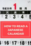Japanese Dates: How to Read a Japanese Calendar